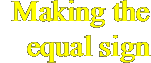 Elementary School Kids’ Misunderstanding of Equals and Equal Sign